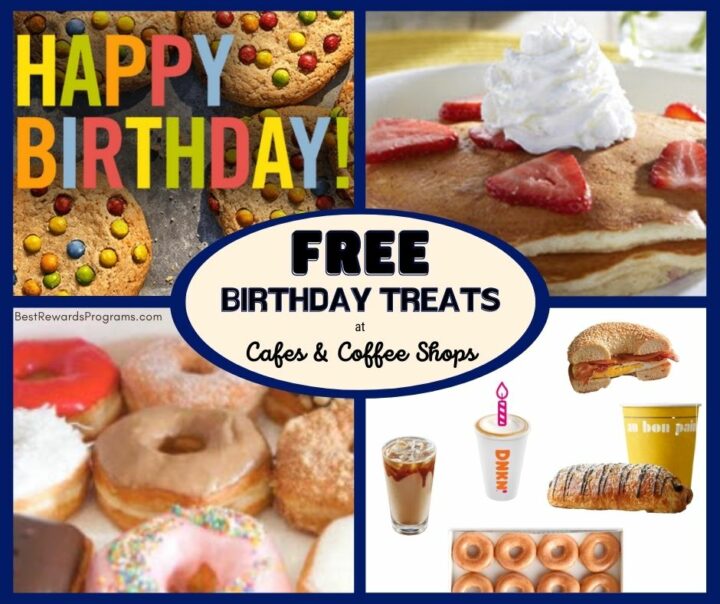 Free Birthday Appetizers, Meals, Desserts, Drinks, & more!