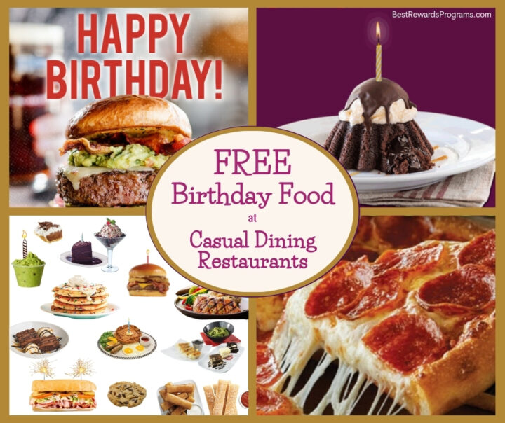 Free Birthday Appetizers, Meals, Desserts, Drinks, & more!