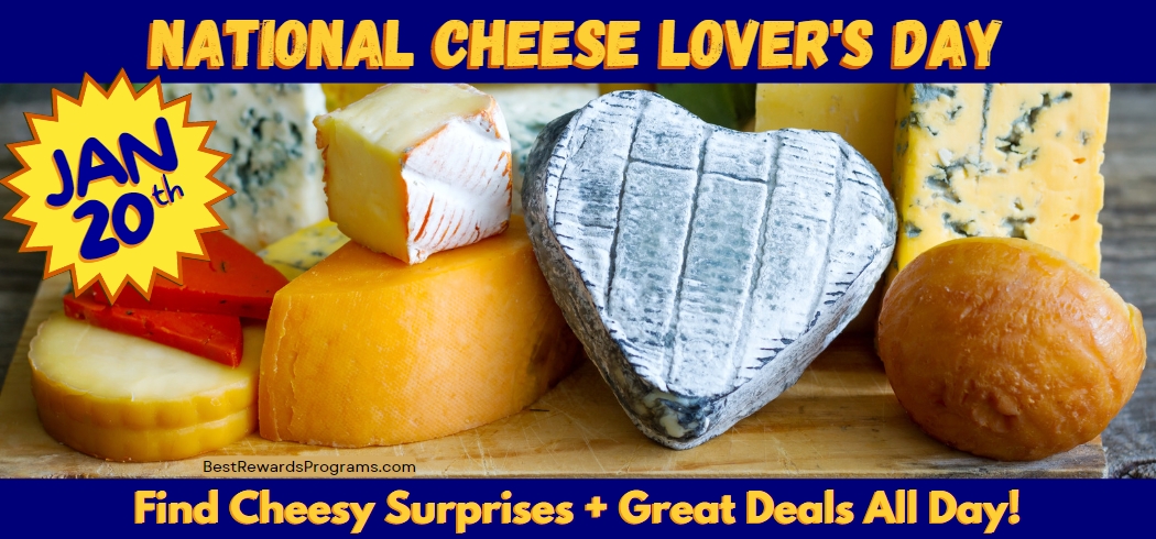 Browse Top National Cheese Lovers Day Deals for Jan 20, 2023
