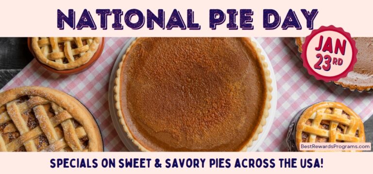 2026 National Pie Day on Jan 23 has over 25 events & offers!