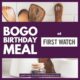 First Watch Free Birthday Meals ? Best Rewards Programs