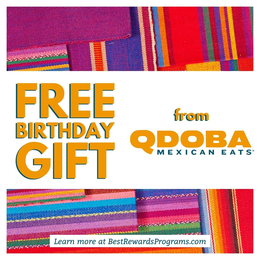Qdoba Free Birthday Gift ?? Best Rewards Programs