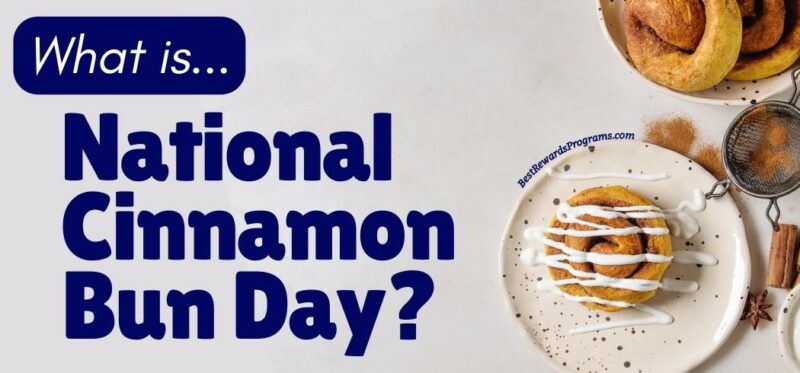 National Cinnamon Roll Day Specials 🤩 Best Rewards Programs