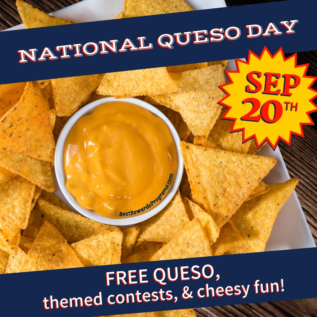 🧀 National Queso Day Deals 2026 Best Rewards Programs
